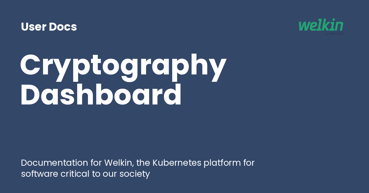 Cryptography Dashboard - User Docs