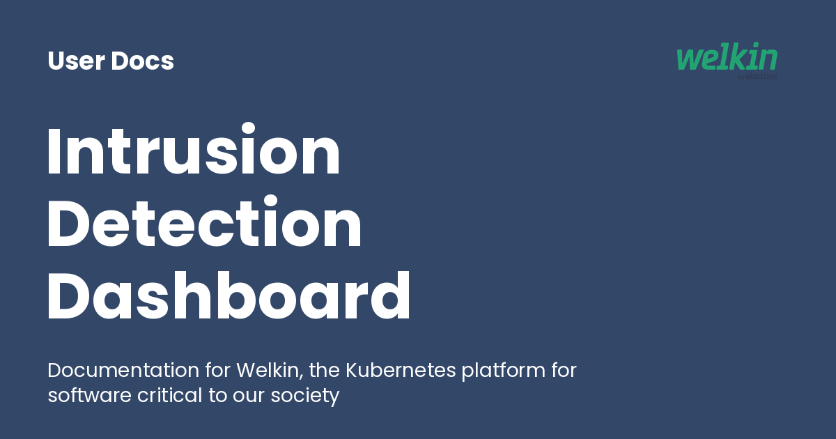 Intrusion Detection Dashboard - User Docs